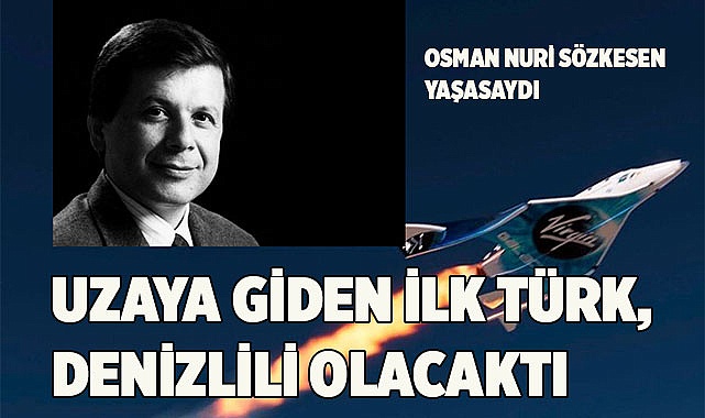 UZAYA GİDEN İLK TÜRK OSMAN NURİ SÖZKESEN OLACAKTI - Burak COŞKUN ... UZAYA GİDEN İLK TÜRK OSMAN NURİ SÖZKESEN OLACAKTI - Burak COŞKUN ...
